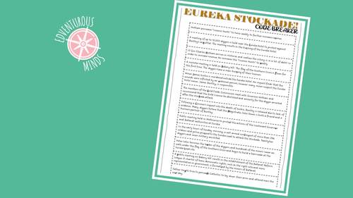 EUREKA STOCKADE - AUSTRALIAN HISTORY Year 5-9 -TIMELINE CODE BREAKER TASK