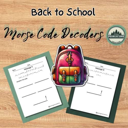 Back to School Morse Code Decoders by Pearlie Janes Creations | TPT