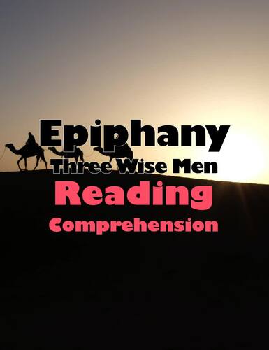 Epiphany & Wise Men Basics: Reading Comprehension Passage & Questions