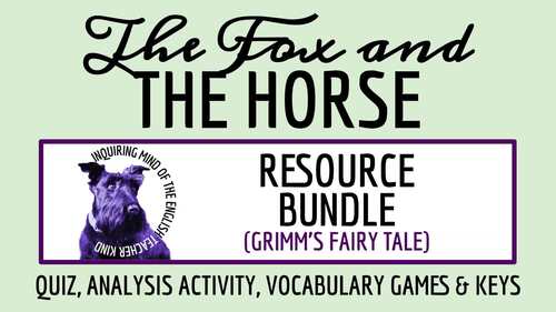 "The Fox and the Horse" Quiz and Literature Activities | Grimm's Fairy Tale