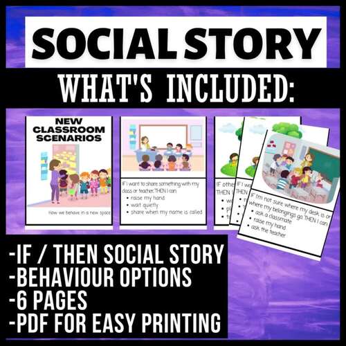 Social Story: New Classroom Scenarios - How We Behave In A New Space
