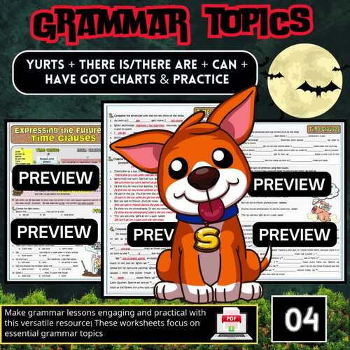 Grammar Worksheets: Yurts + There Is/There Are Can + Have Got Charts ...
