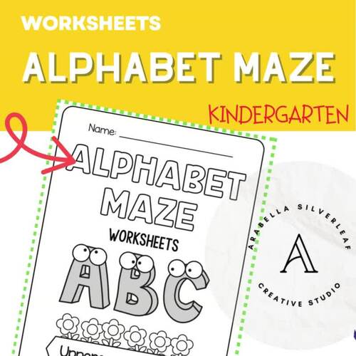 Alphabet Adventure: Maze Worksheets for A-Z Learning Fun by Arabella ...