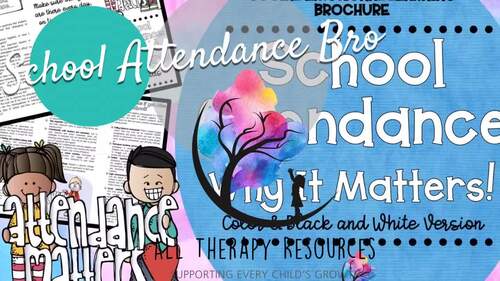 SCHOOL ATTENDANCE -Why Attendance Matters Brochure - SEL Counselor Resource