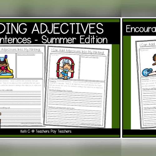 Practice Adding Adjectives while Writing Sentences Summer by Kelli C