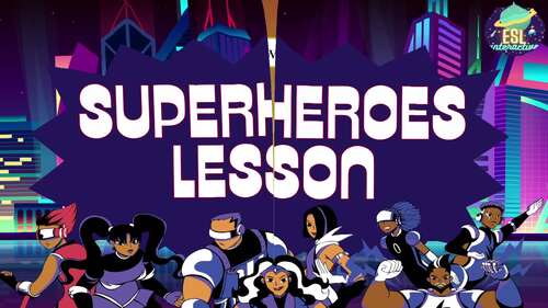 Superheroes and Superpowers ESL/ELL PowerPoint Lesson + 2 Handouts. A2 ...