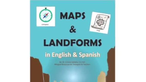 MAPS & LANDFORMS UNIT - in English and Spanish Bilingual (Adapted Book)
