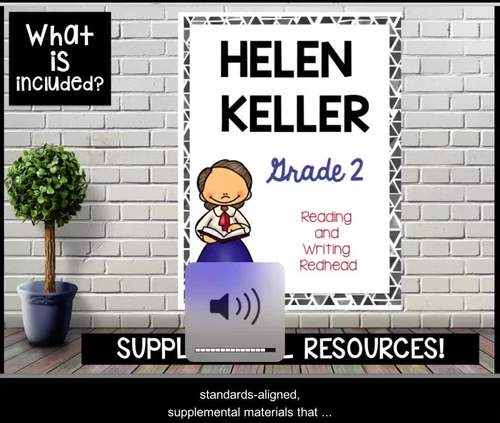 Helen Keller Journeys Second Grade Week 14 by Reading and Writing Redhead