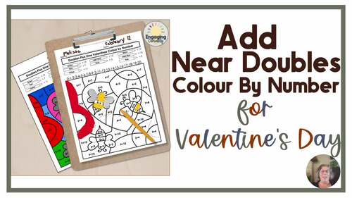 Valentines Color by Code Add Doubles Plus 1 for 1st, 2nd, grade, with ...