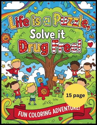 Life is a Puzzle, Solve it Drug Free!" Coloring Sheets Collection