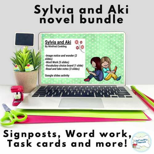 Sylvia and Aki novel bundle: Signposts, Word work, Task cards and more!