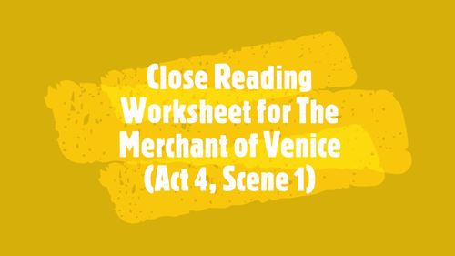 The Merchant of Venice Act 4 Scene 1 Close Reading Analysis Activity ...
