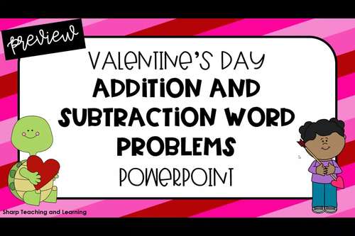 Valentine's Day Addition and Subtraction Word Problems PowerPoint ...
