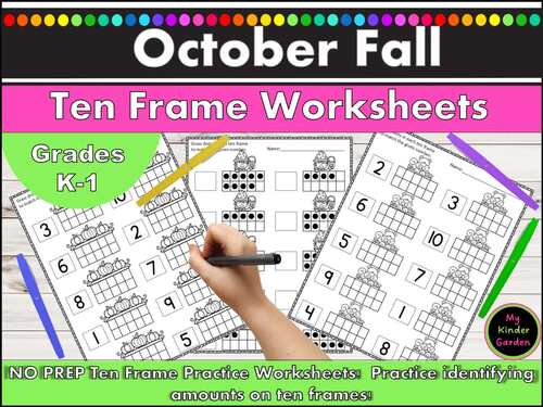 Kindergarten Ten Frame Worksheets October Math Practice Count Draw ...