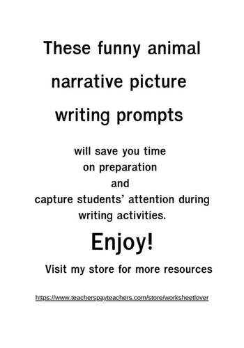 Funny Animals Narrative Writing Prompts Printable Worksheet No Preparation