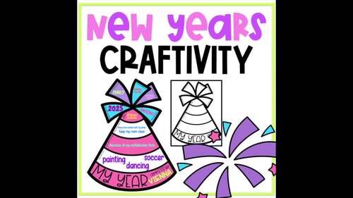 New Year’s Party Hat Craftivity - Resolutions 2025 by A Pawsitive Teacher
