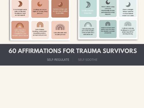 60 Affirmations for Trauma Survivors, Childhood Trauma Coping Statements