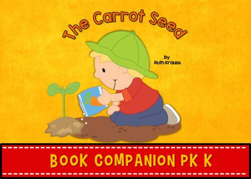 The Carrot Seed Book Study Unit and Lesson Plans | Book Activities for ...