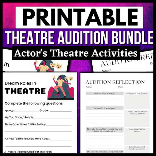 Actor's Theatre Bundle → Dream Roles & Audition Reflections Printables