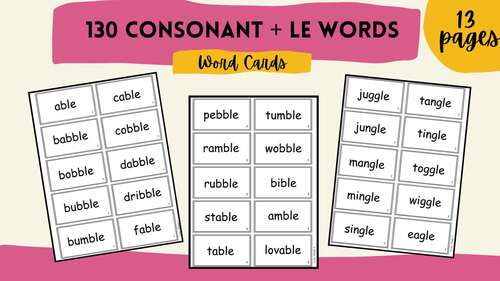 C+le Consonant LE | 13 Weeks | Word Cards + Progress Monitoring