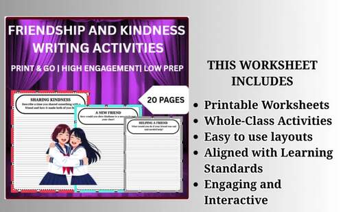 FRIENDSHIP AND KINDNESS WRITING ACTIVITIES | 20 PAGES | GRADE 3-8
