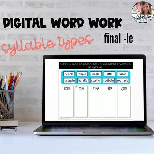 Consonant + le Syllable Division Word Work Bundle by SkatingThroughLiteracy