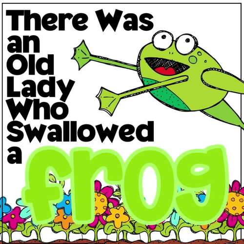 There Was an Old Lady Who Swallowed a Frog Craft with Story Sequencing ...