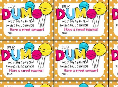 Dum Dums Lollipop End of Year Gift Tag- It'll be Dum not to say a ...