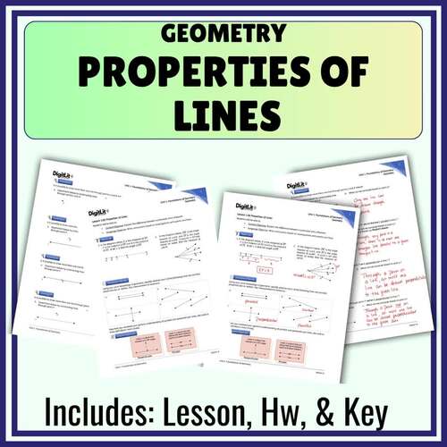 Properties of Lines Notes, Worksheets, & Homework | 9th-11th Grade Geometry