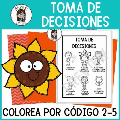 TOMA DE DECISIONES. ACTIVIDAD IMPRIMIBLE. COLOR BY CODE 2-5. EN ESPAÑOL.