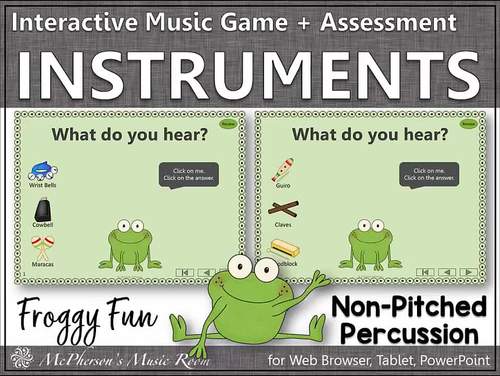 Musical Instruments Non-Pitched Percussion + Assess Interactive Music Game