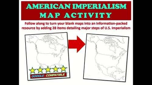 American Imperialism Mapping Activity - Fun, Engaging 25-slide follow ...