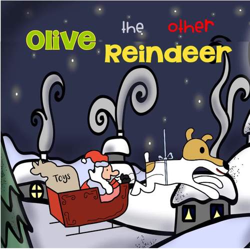 Olive the Other Reindeer Book Study Unit Lesson Plans and Activities ...