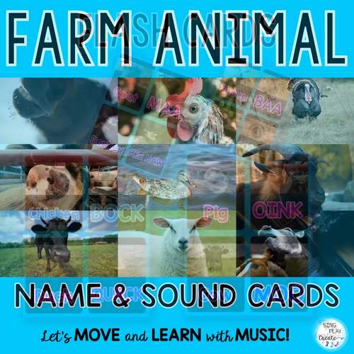 Farm Animal Names and Sounds Posters, Cards, Activities by Sing Play Create