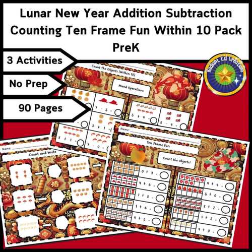 Lunar New Year Addition Subtraction Counting Ten Frame Fun Within 10 ...