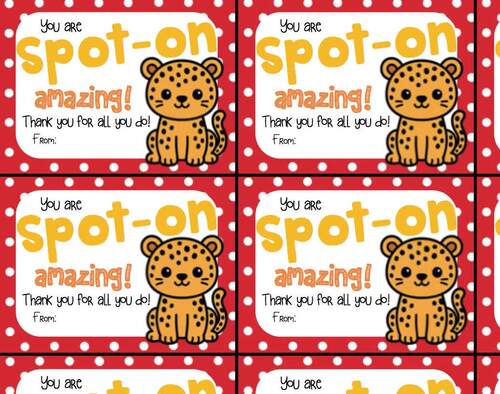 Cheetah (Cheetos) Teacher (Staff) Appreciation Gift Tag- You are spot ...