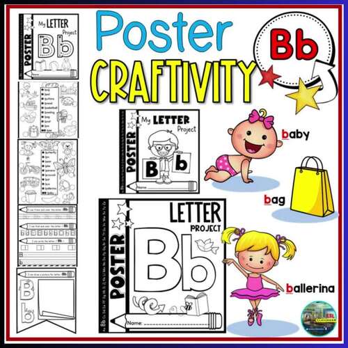 Letter Bb: Poster Craftivity by ESL Classroom | TPT