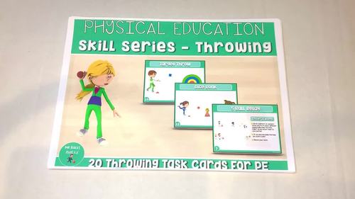 Physical Education Skills Series - Throwing Task Cards by Mr Bucks Phys Ed