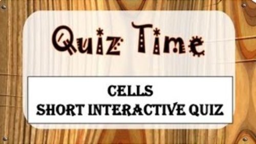 Quiz time- Cells - Biology (Science) by Letstute | TpT