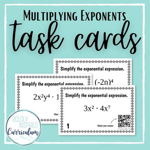 Multiplying Exponents Task Cards by Boldly Inspired Curriculum | TpT