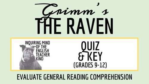 "The Raven" by the Brothers Grimm Quiz and Answer Key (Printable)