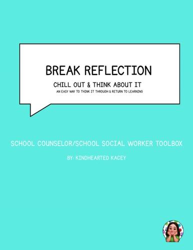 Chill Out and Think About It: Student Break Reflection Page | TPT