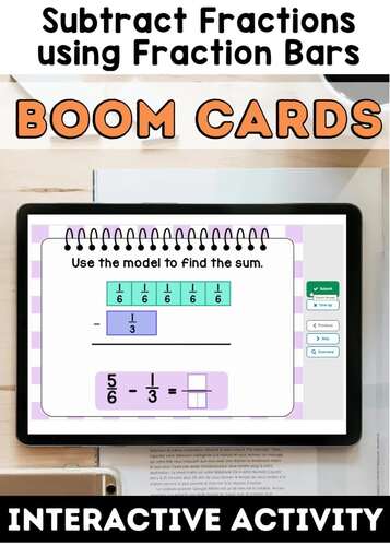 Subtract Fractions with Unlike Denominators Using Fraction Bars | Boom Cards