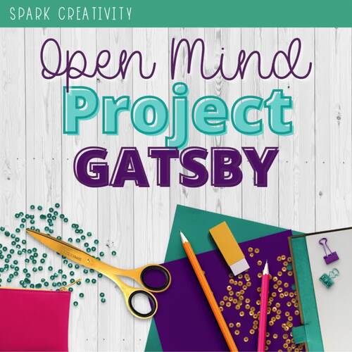 The Great Gatsby Character Analysis: The Open Mind Project by Spark ...