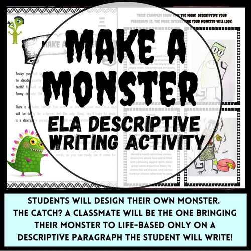 Back to School! Descriptive Paragraph Writing Activity: MAKE A MONSTER!