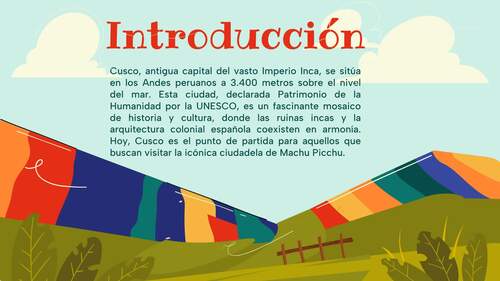 AP Spanish – Cusco, La Capital de los Incas. (Práctica Integral)