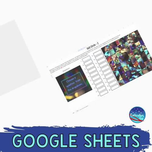 Unit Circle Part 2 | Google Sheets by Calculus4u | TPT