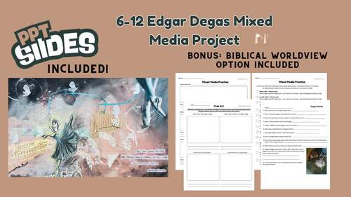 6th-12th Edgar Degas Mixed Media Art Project by Palette & Pencil Studio
