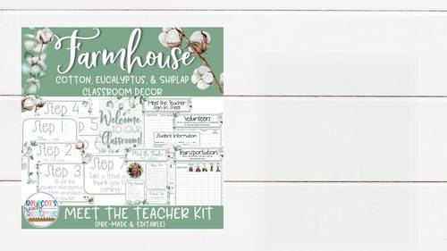 Farmhouse Classroom Decor - Meet the Teacher/Open House Kit (EDITABLE)