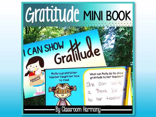 Gratitude Mini Book and Thankful Activity, SEL, Character Education